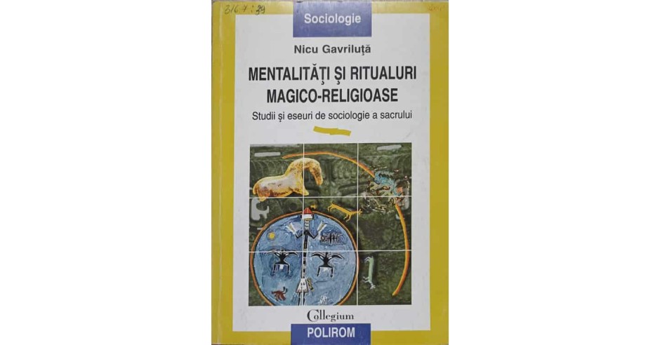 MENTALITATI SI RITUALURI MAGICO-RELIGIOASE-NICU GAVRILUTA-214845 ...