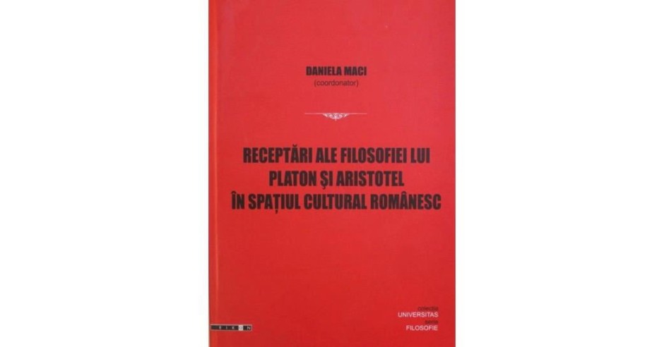 Carte Daniela Maci - Receptari Ale Filosofiei Lui Platon Si Aristotel ...