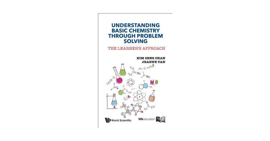 Understanding Basic Chemistry Through Problem Solving: The Learner's Approach | arhiva Okazii.ro