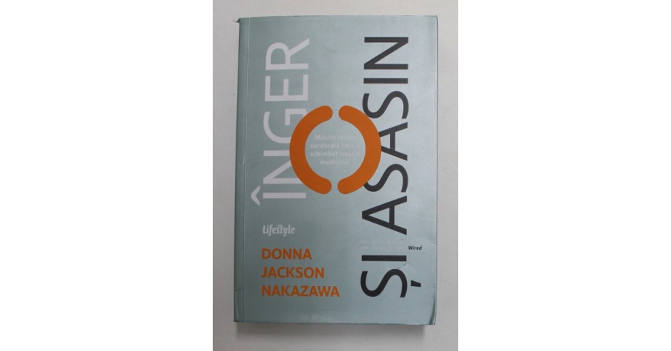 INGER SI ASASIN , MICUTA CELULA CEREBRALA CARE A SCHIMBAT ISTORIA ...