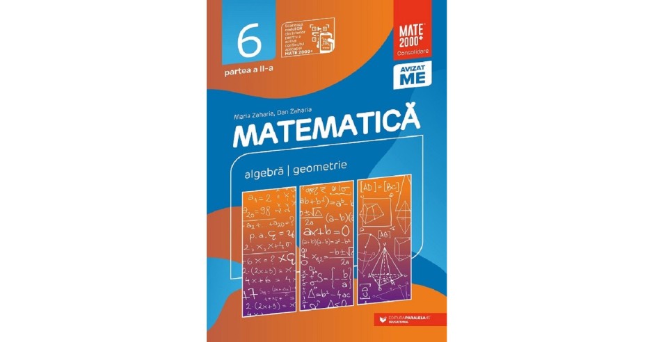 Matematica - Clasa 6 Partea 2 - Consolidare 2023-2024, Maria Zaharia ...