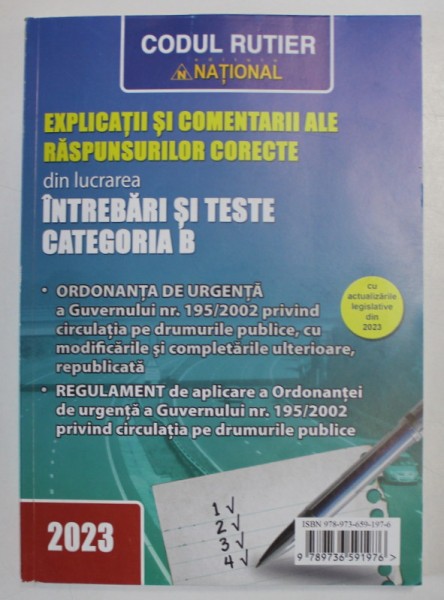 CODUL RUTIER NATIONAL , EXPLICATII SI COMENTARII ALE RASPUNSURILOR ...