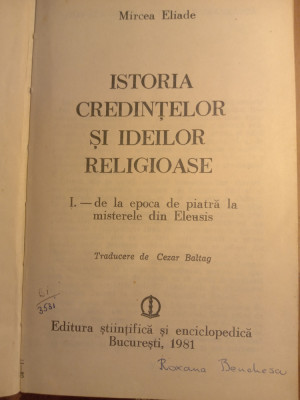 Mircea Eliade istoria credințelor și ideilor religioase vol 1 | Okazii.ro
