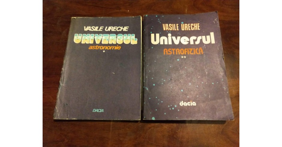 Vasile Ureche - Universul - Astronomie - Astrofizica (2 vol.) | arhiva ...