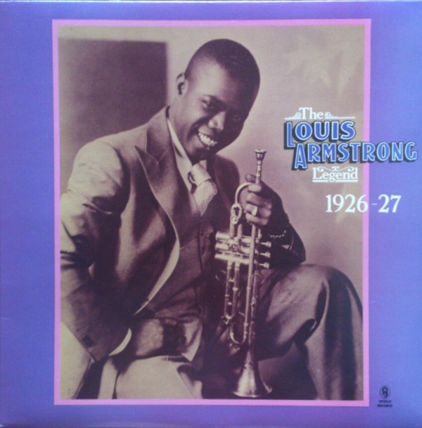 Vinil Louis Armstrong ‎– The Louis Armstrong Legend 1926-27 (VG+), Jazz ...