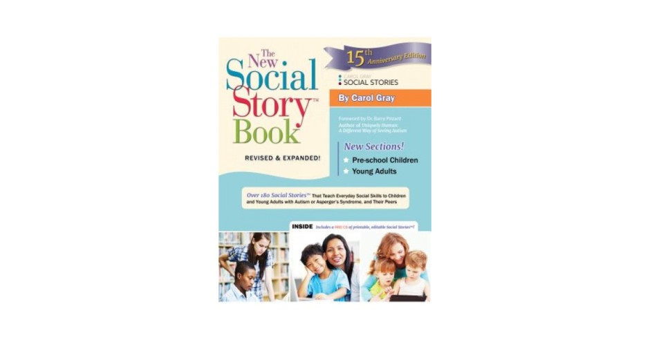 The New Social Story Book: Over 150 Social Stories That Teach Everyday ...