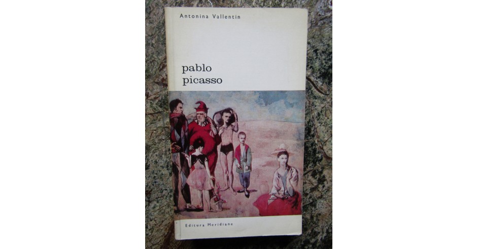 PABLO PICASSO-ANTONINA VALLENTIN | arhiva Okazii.ro