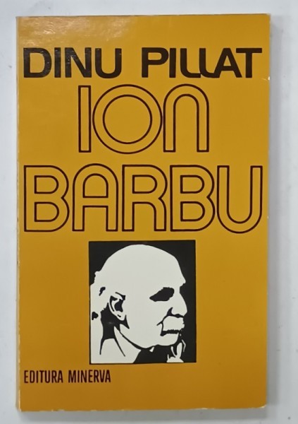 ION BARBU de DINU PILLAT , 1982 | Okazii.ro