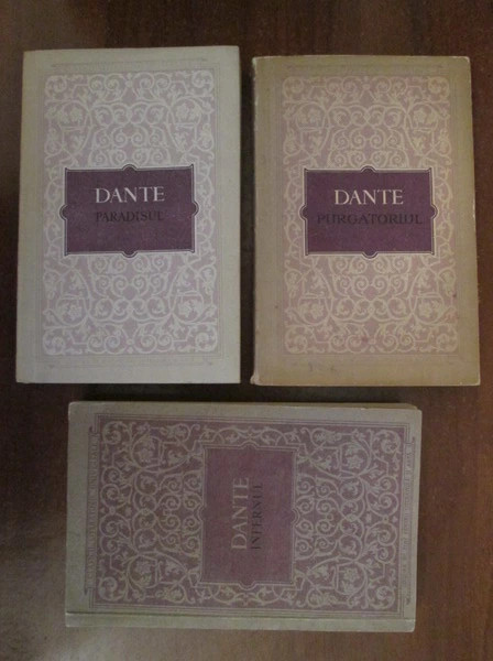 Dante Aligheri - Divina Comedie ( Infernul, Purgatoriul, Paradisul ...