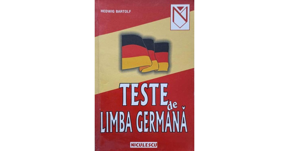 TESTE DE LIMBA GERMANA-HEDWIG BARTOLF | arhiva Okazii.ro