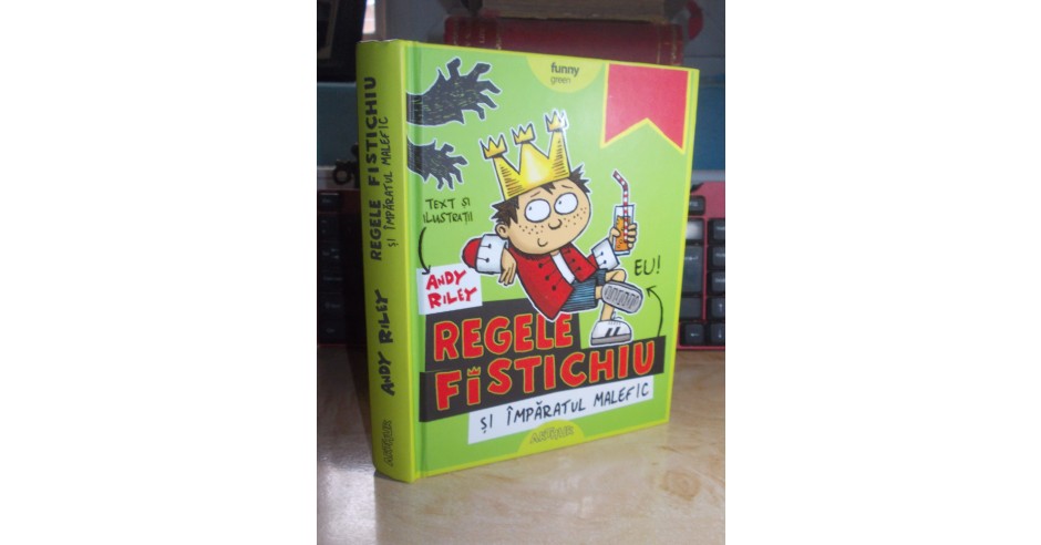 ANDY RILEY - REGELE FISTICHIU SI IMPARATUL MALEFIC , ARTHUR , 2020 ...
