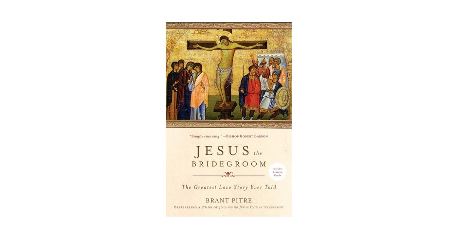 Jesus the Bridegroom: The Greatest Love Story Ever Told | Okazii.ro