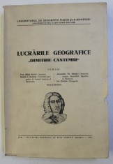 LUCRARILE GEOGRAFICE ", DIMITRIE CANTEMIR ", de MIHAI DAVID , NATALIA C ...
