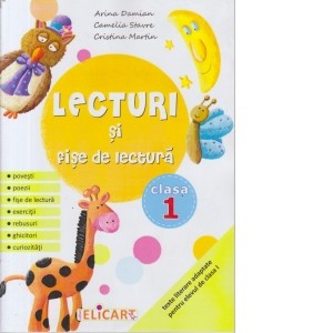 Lecturi si fise de lectura. Clasa I. Texte literare adaptate pentru ...
