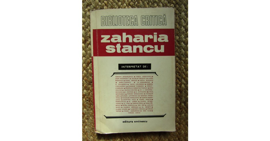 Zaharia Stancu interpretat de Crohmalniceanu Aurel Baranga George ...