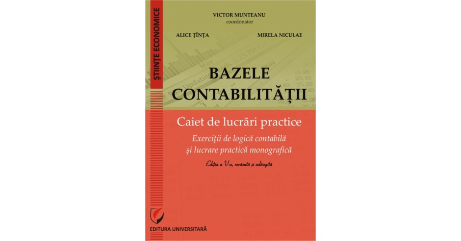 Bazele contabilitatii. Caiet de lucrari practice (Exercitii de logica ...