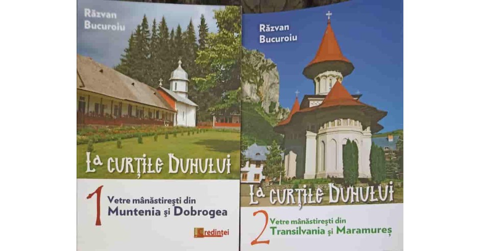 LA CURTILE DUHULUI VOL.1-2 VETRE MANASTIRESTI DIN MUNTENIS SI DOBROGEA; VETRE MANASTIRESTI DIN ...