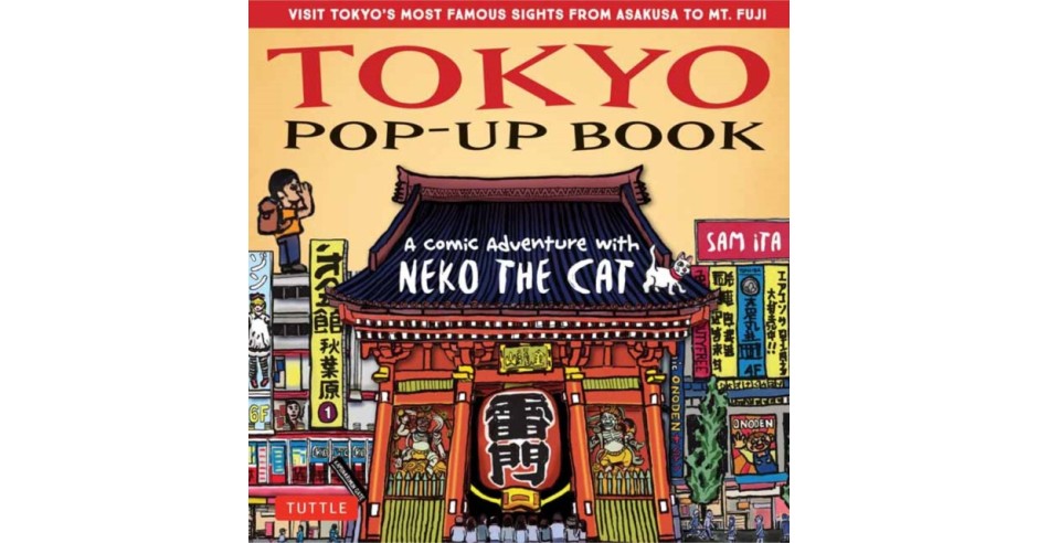 Tokyo Pop-Up Book: A Comic Adventure with Neko the Cat - A Manga Tour ...