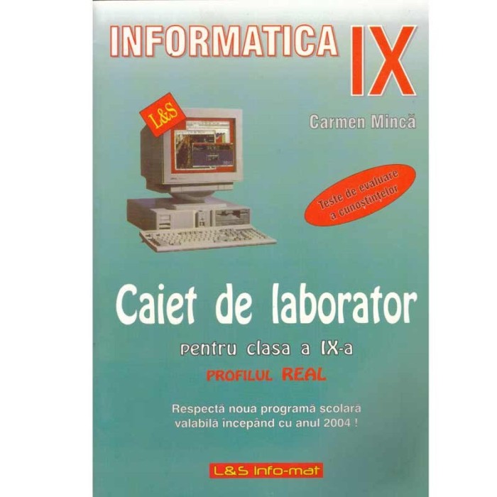 Carmen Minca - Informatica IX - caiet de laborator pentru clasa a IX-a ...