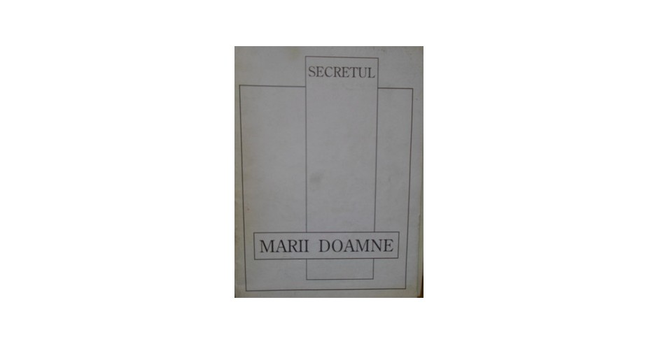 SECRETUL MARII DOAMNE (CARTE DE NUMEROLOGIE)-NECUNOSCUT | arhiva Okazii.ro