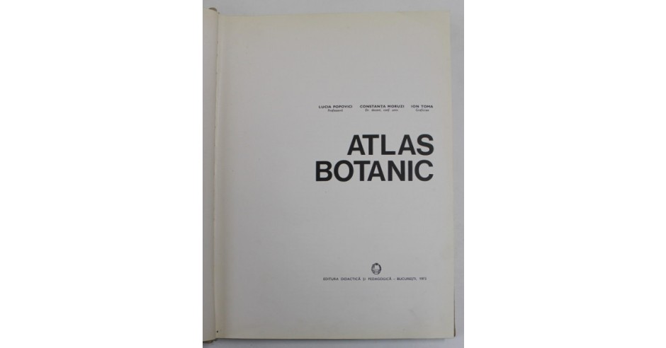 ATLAS BOTANIC de LUCIA POPOVICI , CONSTANTA MORUZI , ION TOMA , 1973 ...