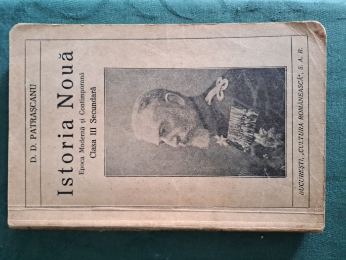 Istoria Noua-D.D.Patrascanu- Manual interbelic | Okazii.ro