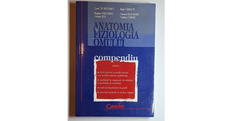Anatomia și Fiziologia Omului – Compendiu (Corint) | Okazii.ro