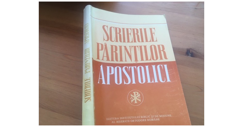 SCRIERILE PARINTILOR APOSTOLICI- SERIA DE REEDITARI DIN COLECTIA PSB ...