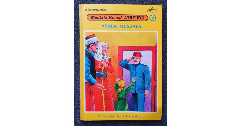 ASKER MUSTAFA - Mustafa Kemal Ataturk (Benzi desenate in limba turca ...