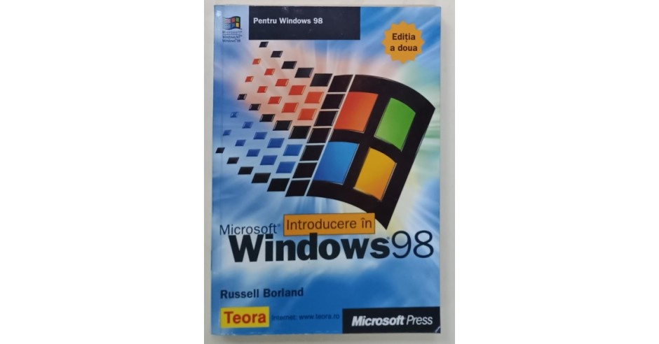 INTRODUCERE IN WINDOWS 98 de RUSSELL BORLAND , 1999 | Okazii.ro