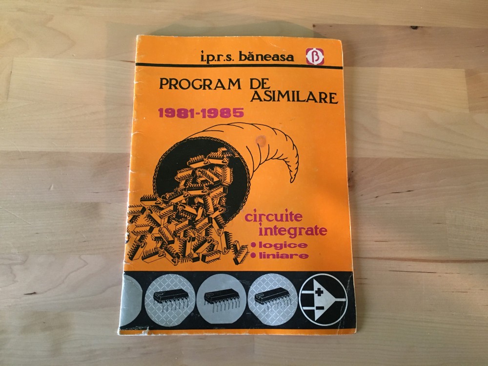 CARTE TEHNICA: I.P.R.S. Baneasa Program asimilare 1981-1985 (catalog ...