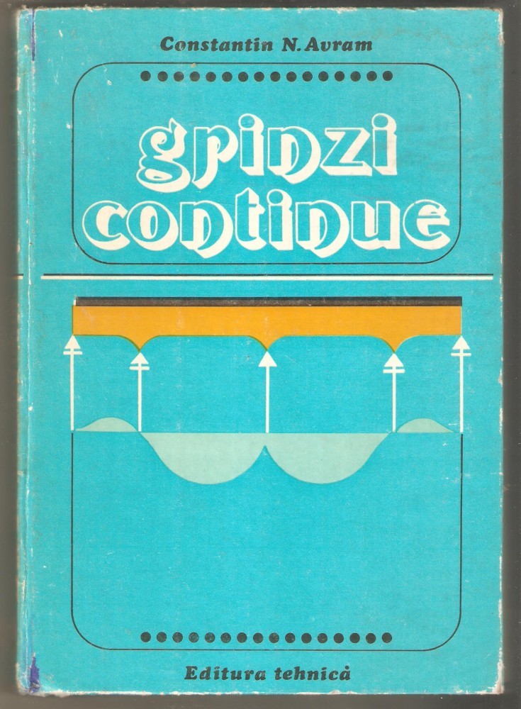 Grinzi continue-Constantin N.Avram | arhiva Okazii.ro