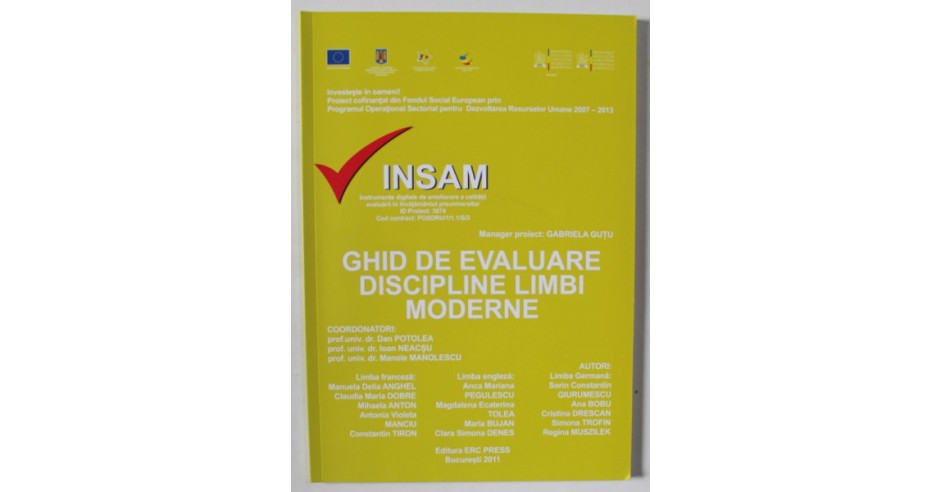GHID DE EVALUARE , DISCIPLINE LIMBI MODERNE de DAN POTOLEA ..MANOLE ...