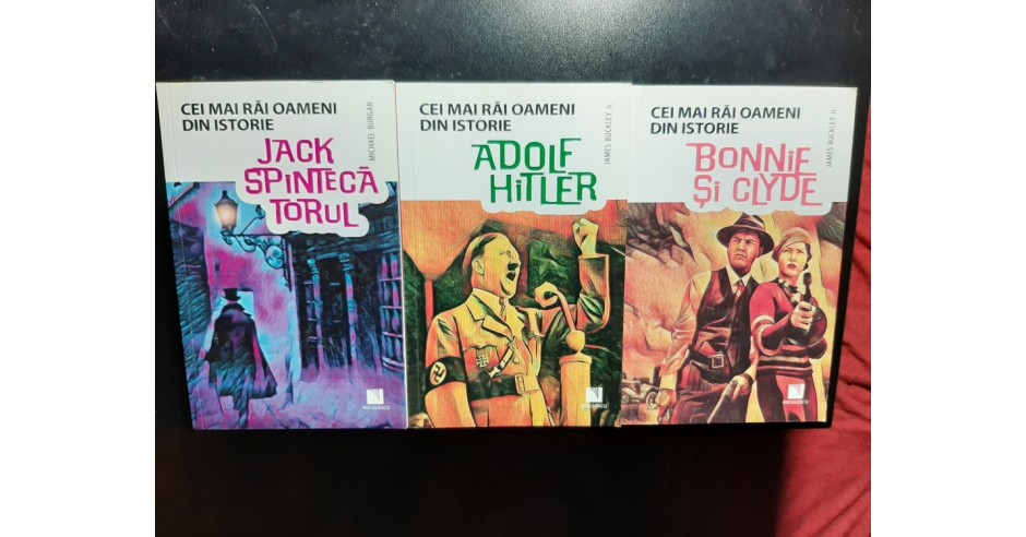 3 vol. seria "Cei mai rai oameni din istorie" (Adolf Hitler, Bonnie si ...