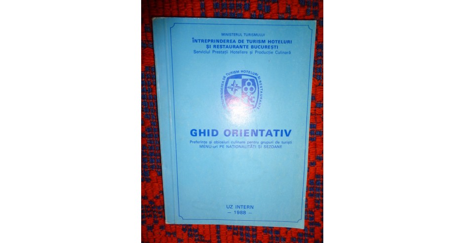 Ghid orientativ / carte de bucate / menu-ri pe nationalitati si sezoane ...