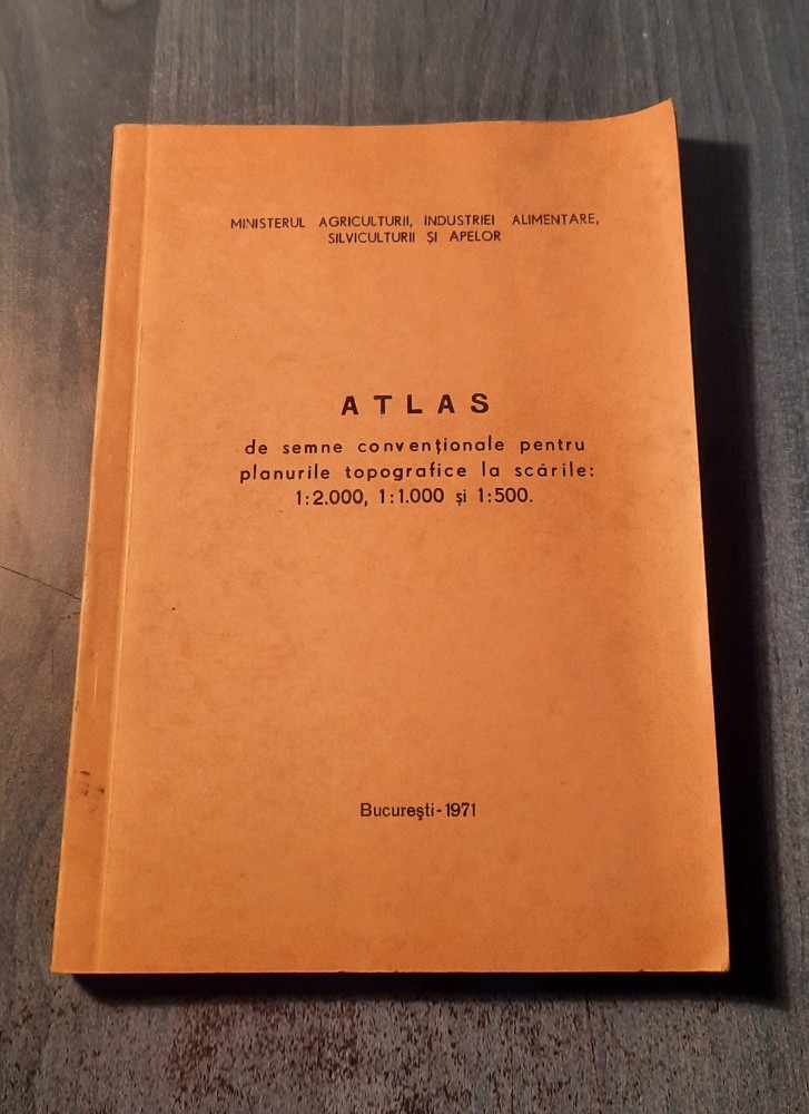 Atlas de semne conventionale pentru planurile topografice la scalarile ...