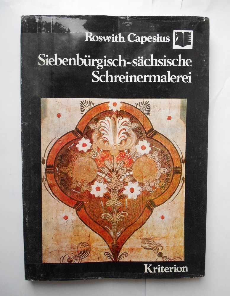 Pictura taraneasca pe lemn la sasii din Transilvania - Roswith Capesius ...