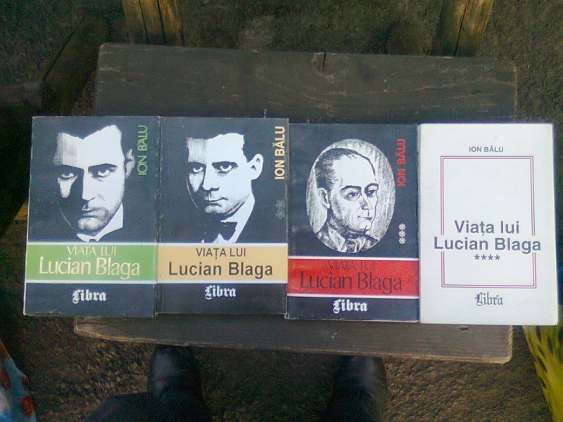 VIATA LUI LUCIAN BLAGA - ION BALU 4 VOLUME | arhiva Okazii.ro
