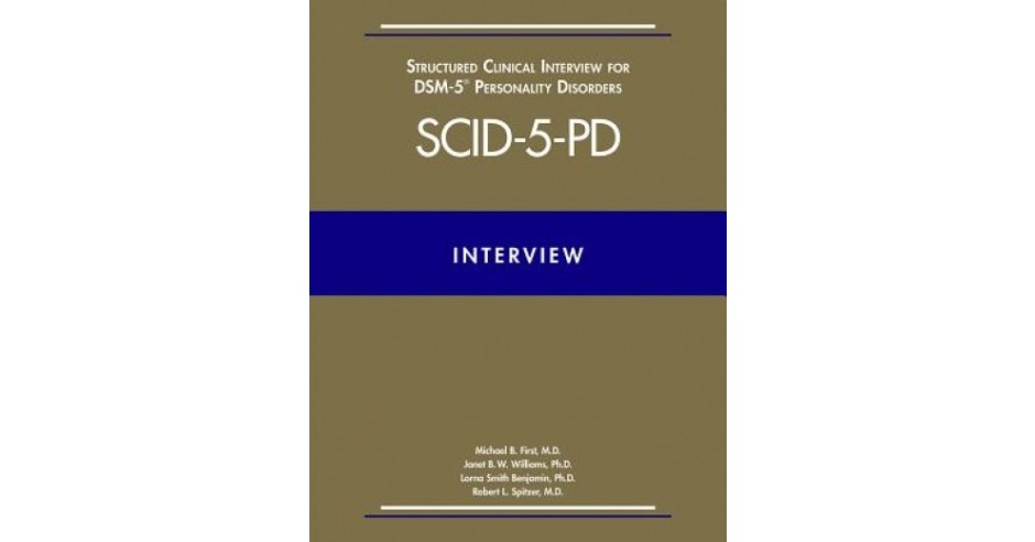 Structured Clinical Interview for Dsm-5(r) Personality Disorders (Scid-5-Pd) | Okazii.ro