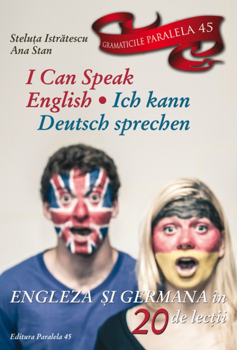 I CAN SPEAK ENGLISH / ICH KANN DEUTSCH SPRECHEN. ENGLEZA SI GERMANA IN ...