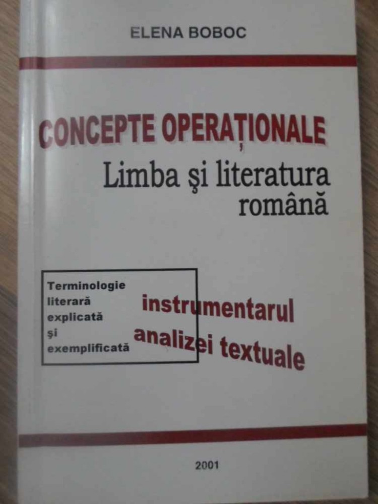CONCEPTE OPERATIONALE. LIMBA SI LITERATURA ROMANA-ELENA BOBOC | arhiva ...