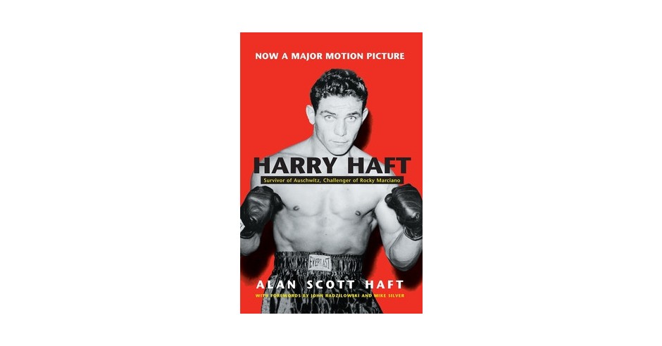 Harry Haft: Auschwitz Survivor, Challenger of Rocky Marciano | Okazii.ro