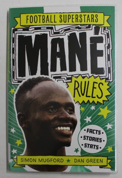 FOTBALL SUPERSTARS - MANE RULES - FACTS , STORIES , STATS by SIMON ...