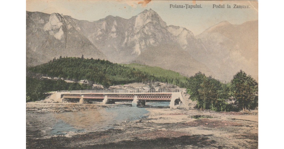 1912 CP ilustrata Poiana Tapului - Podul la Zamura, stampila rurala JUD ...