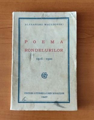 Alexandru Macedonski - Poema rondelurilor (Ed. Casa Școalelor 1927 ...