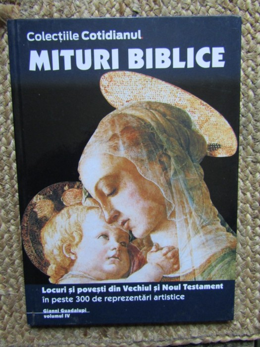 Mituri Biblice Vol. IV: Locuri & Povesti Vechiul/Noul Testament - Giani ...