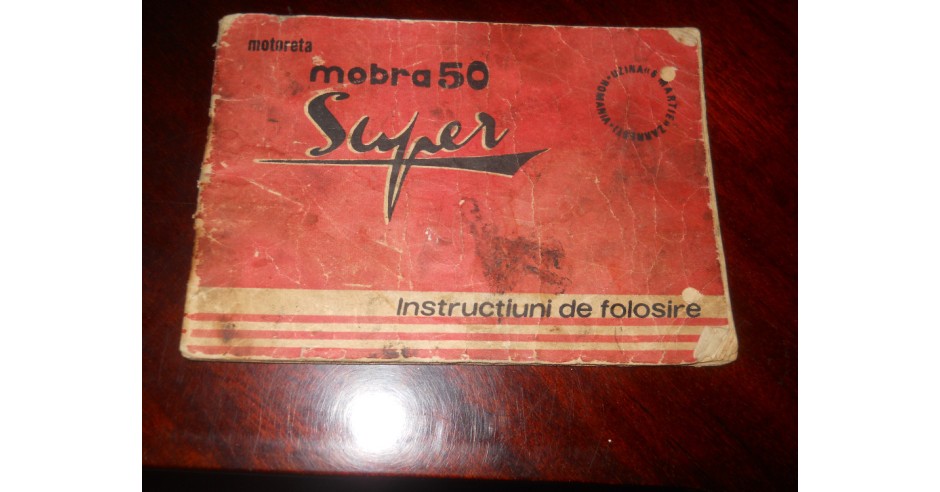 Motoreta MOBRA 50 SUPER Manual instructiuni de folosire- Originala ...