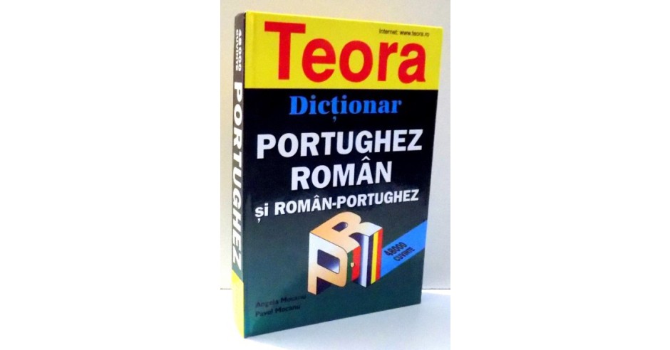 DICTIONAR PORTUGHEZ ROMAN SI ROMAN PORTUGHEZ de ANGELA MOCANU , PAVEL ...
