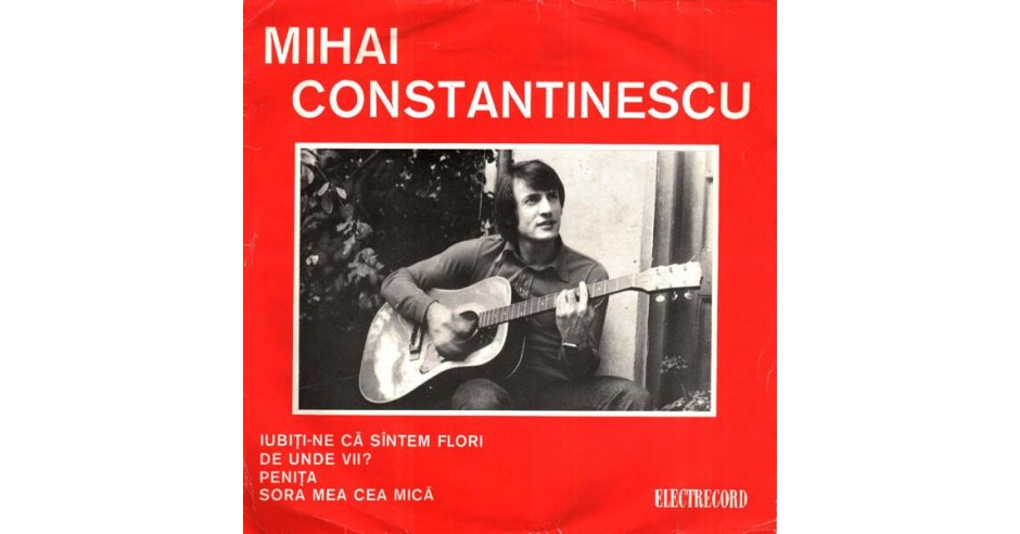 Vinil 7'' Mihai Constantinescu - Mihai Constantinescu, Pop | Okazii.ro