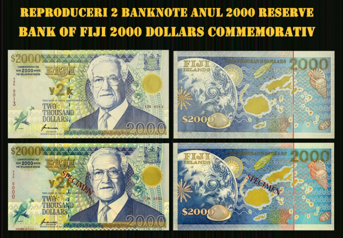 2 reproduceri bancnote Fiji 2000 Dollars Commemorative Seria 2000 ...